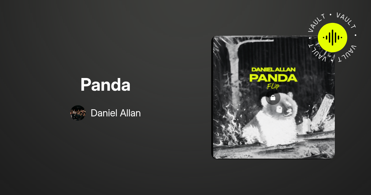 Daniel Allan - Panda